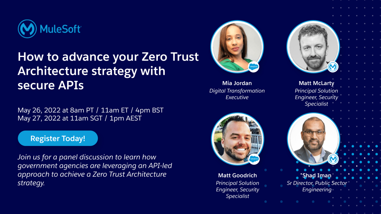 Advance Zero Trust architecture with secure APIs - Webinar | MuleSoft